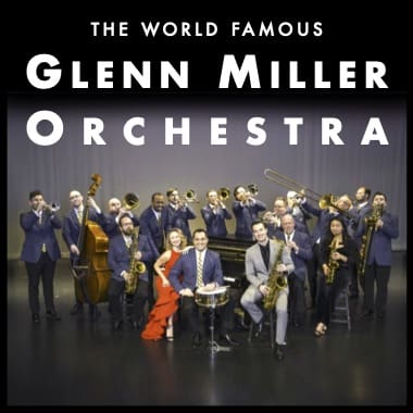 The Glenn Miller Orchestra | Academy of Music