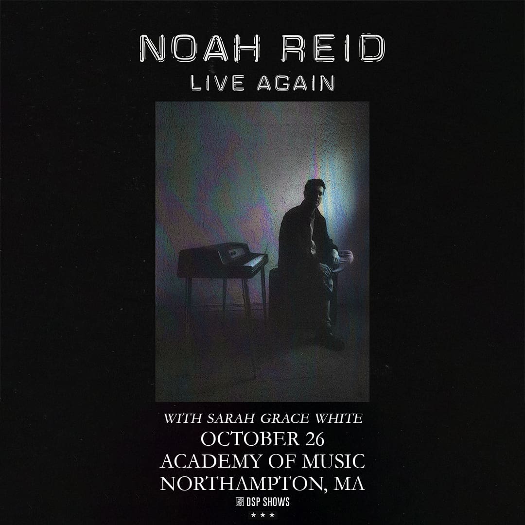 Noah Reid: Live Again | Academy of Music